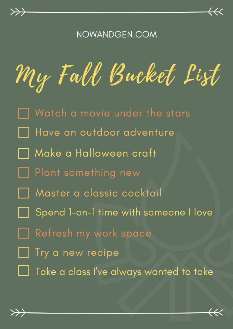 My Fall Bucket List - Now & Gen